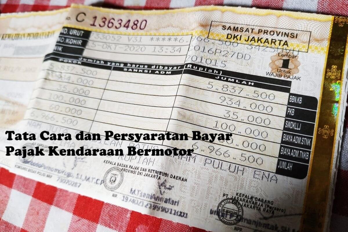 Catat! Ini Tata Cara dan Persyaratan Bayar Pajak Kendaraan Bermotor 5 ...