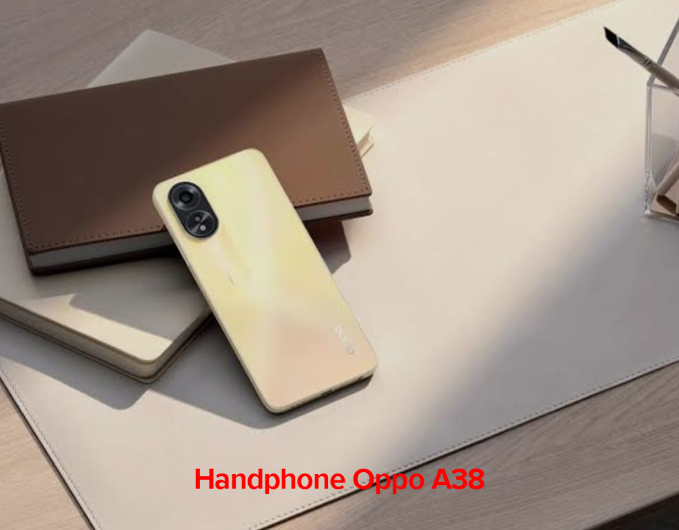 Oppo A38 di Awal Tahun Naik Daun, Berikut Harga dan Spesifikasi
