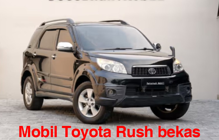 Informasi Daftar Mobil Toyota Rush Bekas Menarik, Ini Varian, Tahun dan ...