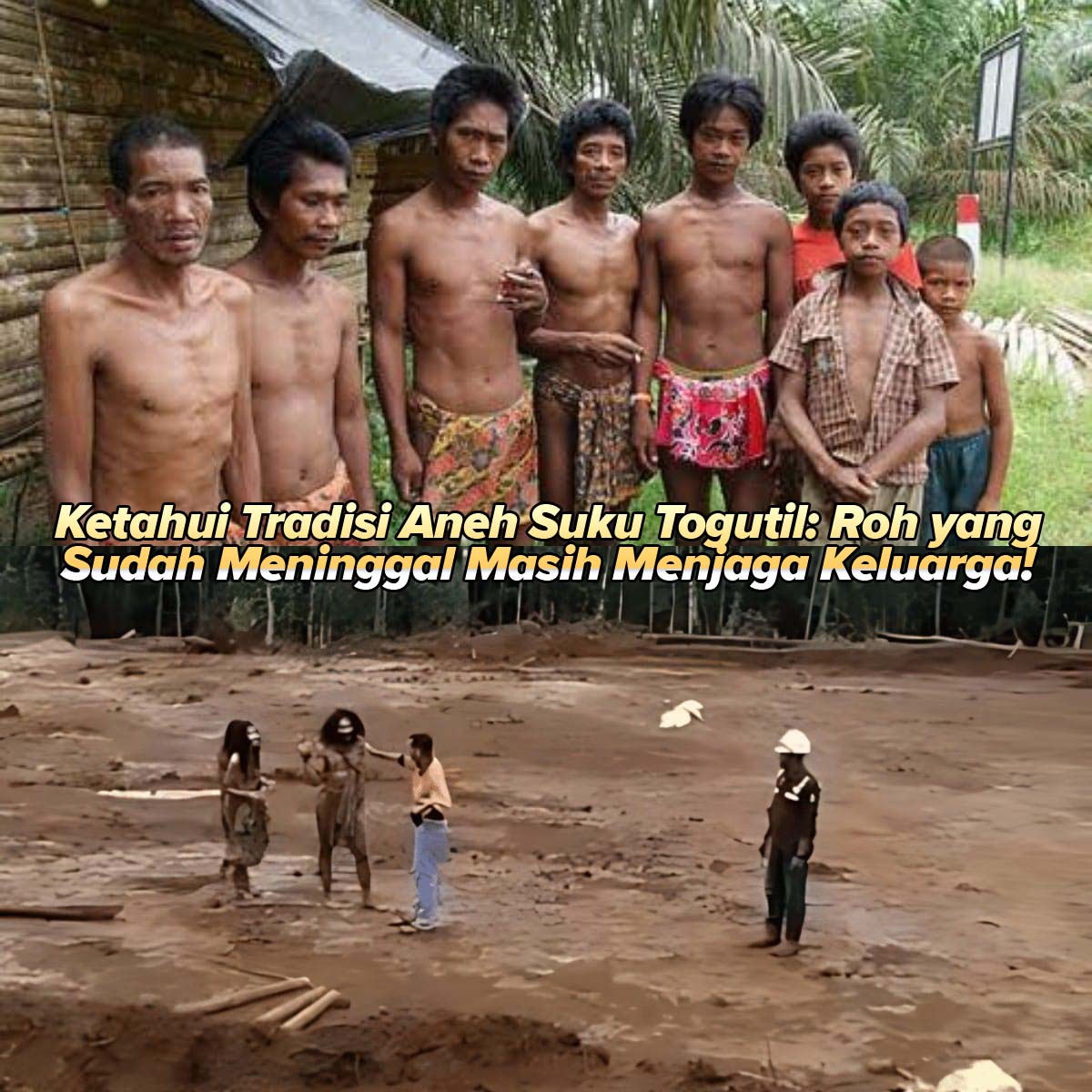 Ini Tradisi Aneh Suku Togutil, Roh Sudah Meninggal Bersembayam di Rumah ...