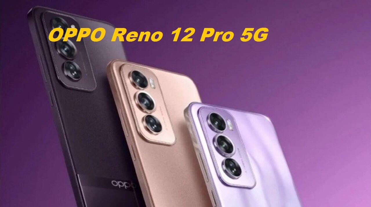 OPPO Reno 12 Pro 5G: Smartphone Flagship dengan Kamera Canggih, Wajib ...