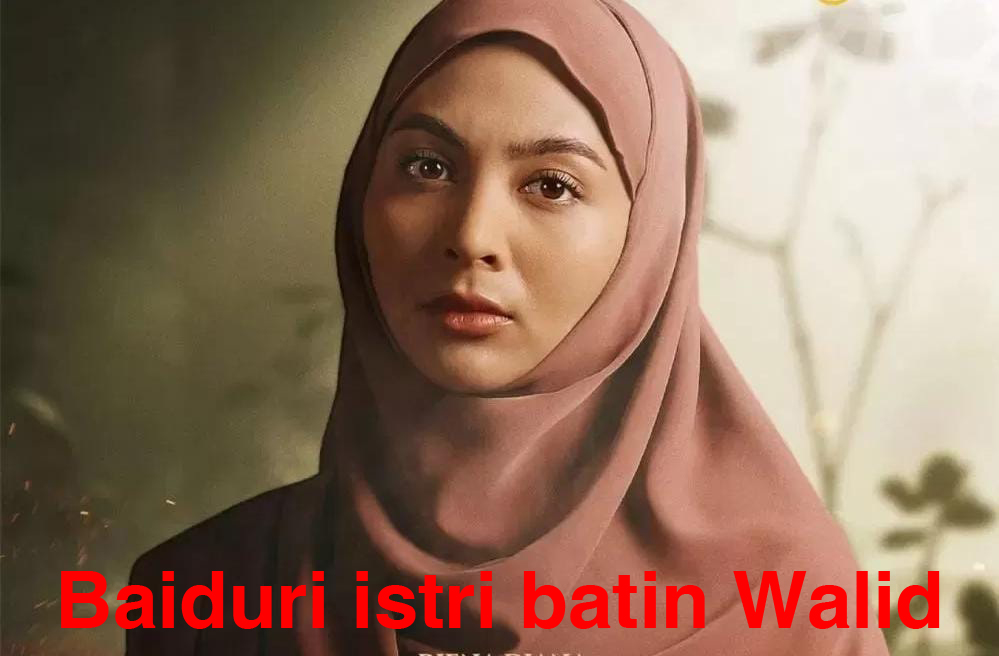 Baiduri Dikenal Sebagai Istri Batin dari Walid, Netizen Jadi Geram Apa ...