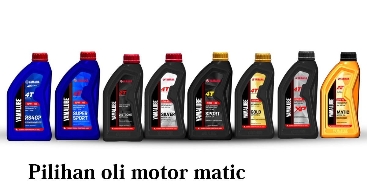 Pilihan Oli Motor Matic Yamaha Terbaik 2025 Lengkap dengan Harganya!